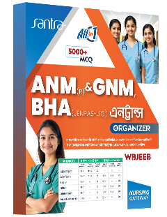 Santra ANM [R] & GNM BHA [JENPAS-UG] Entrance Organizer ( Beng. Versio ...
